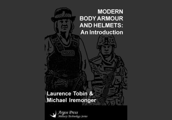 New Body Armour Book: Modern Body Armour and Helmets